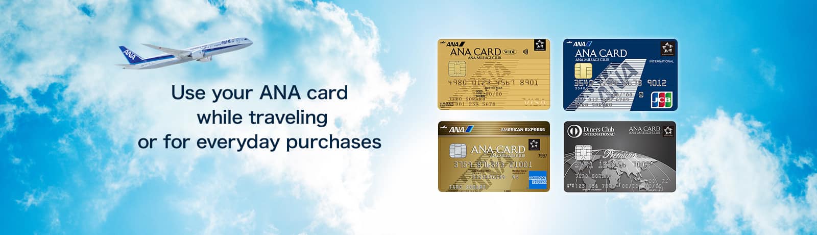 ANA CARD|ANA Card|ANA Mileage Club
