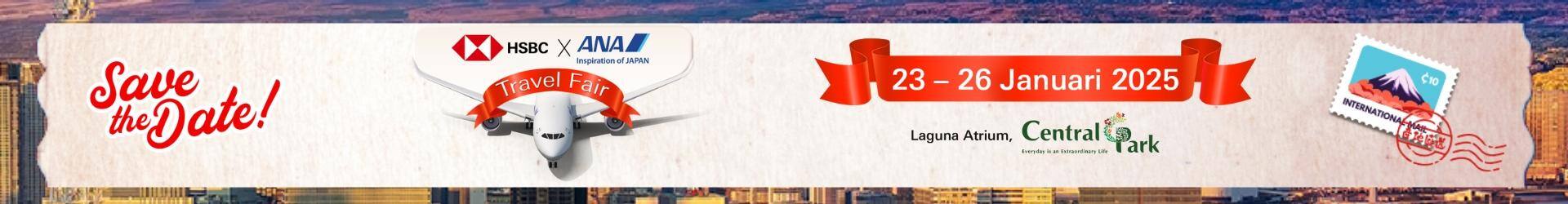HSBC-ANA Travel Fair 2025 | Promosi | Rencana | Rencanakan dan Pesan | ANA